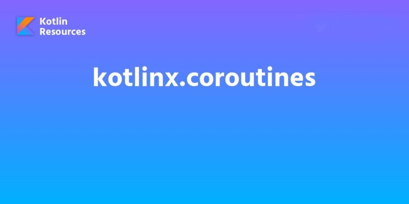 Playing With Kotlin Coroutines For Best Practices | Example